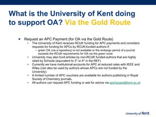 Open access at the University of Kent: an introduction | PPT
