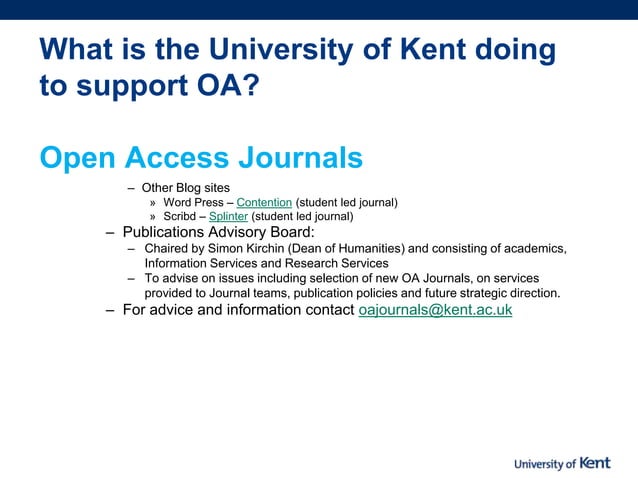 Open access at the University of Kent: an introduction | PPT