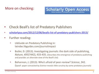 Predatory publishing: pitfalls for the unwary. 25 Oct 2013 | PPT | Free ...