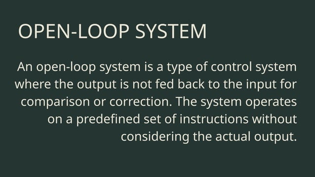 Open-and-Closed-Loop-System in Instrumentation.pptx