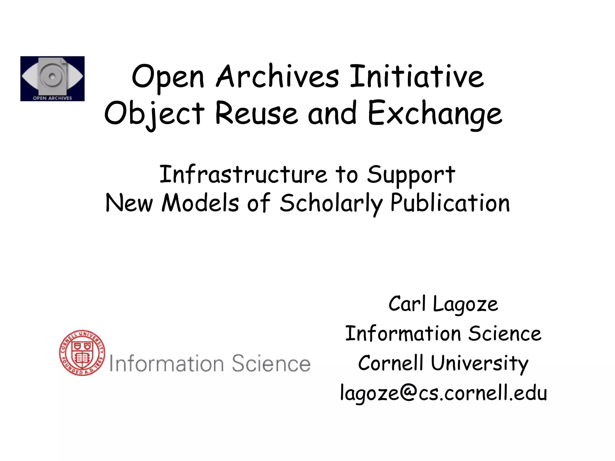 Open Archives Initiative Object Reuse and Exchange | PPT