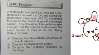 Uniform flow open channels ( chezy's, kutter's, manning's and bazin's ...