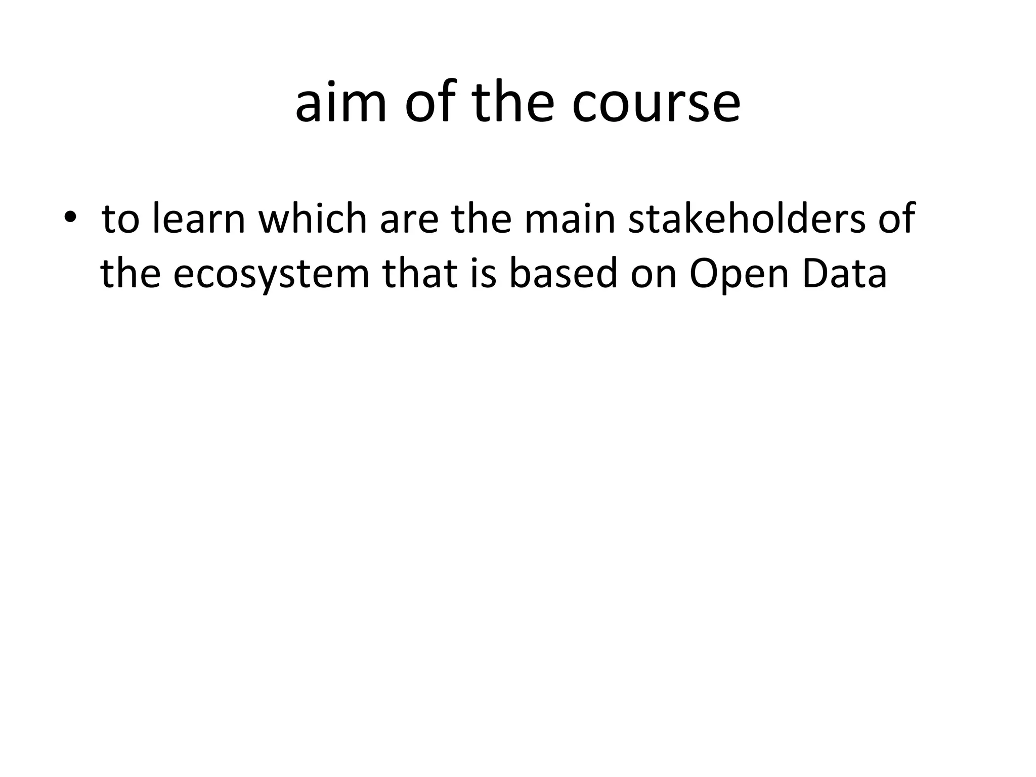 The Open Data Stakeholders’ Ecosystem | PDF