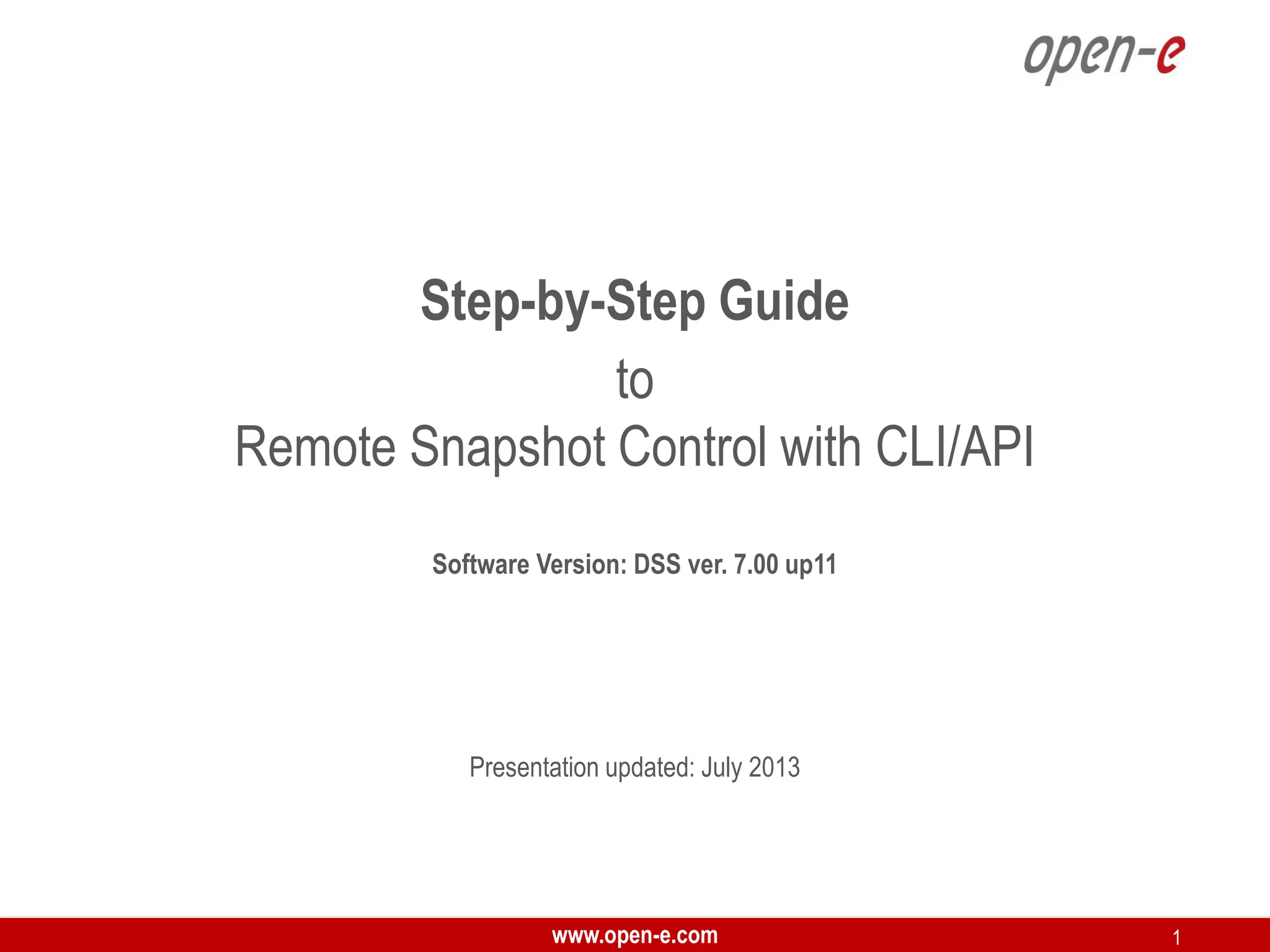 Open-E DSS V7 Remote Snapshot Control with CLI/API | PPT