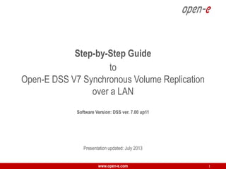 Open-E DSS V7 Synchronous Volume Replication over a LAN | PDF