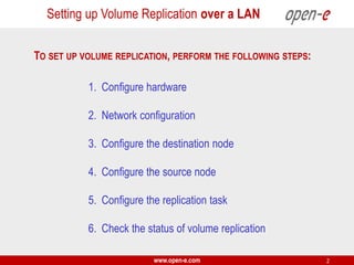 Open-E DSS V7 Synchronous Volume Replication over a LAN | PDF