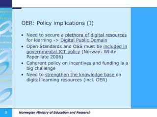 Open Educational Resources: Policy Implications | PPT | Internet | Computing