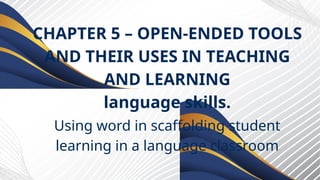 OPEN-ENDED-TOOLS-AND-THEIR-USES-IN-TEACHING-AND-LEARNING-LANGUAGE ...
