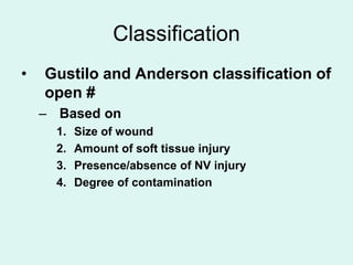 Open Fracture | PPTX