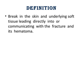 Open fractures | PPT