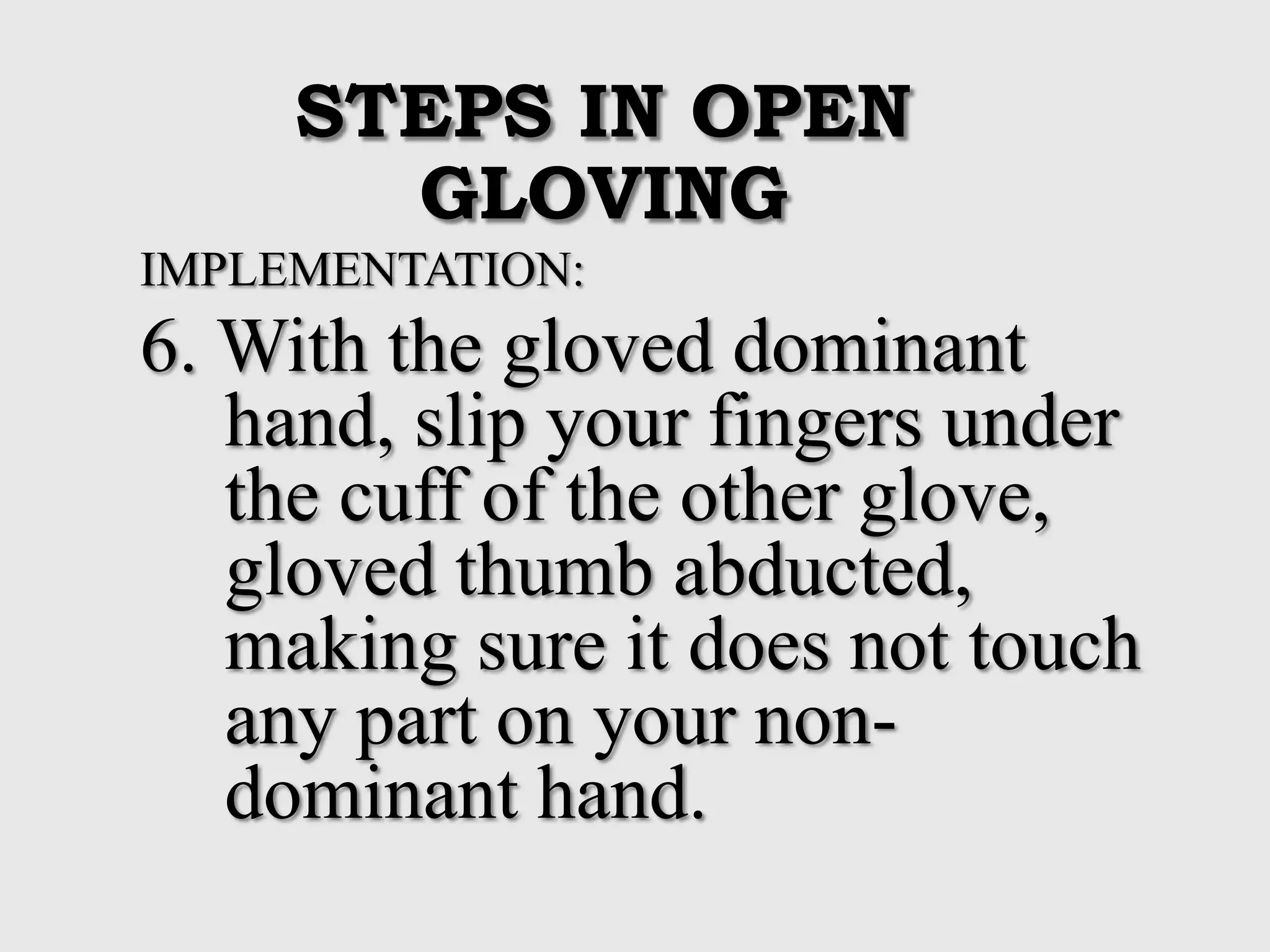 Open-Gloving.ppt