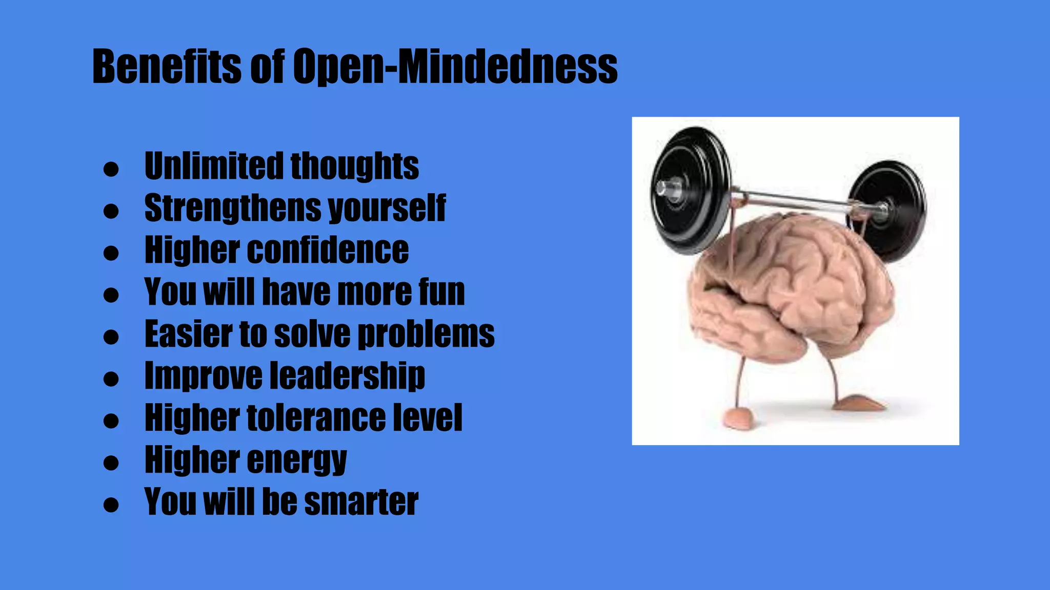 Close-Mindedness and Open-Mindedness | PPTX