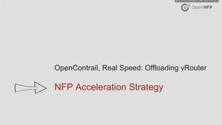 OpenContrail, Real Speed: Offloading vRouter | PDF