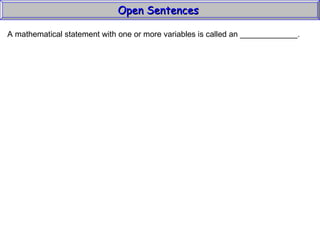 Open Sentences (Algebra1 1_3) | PPT