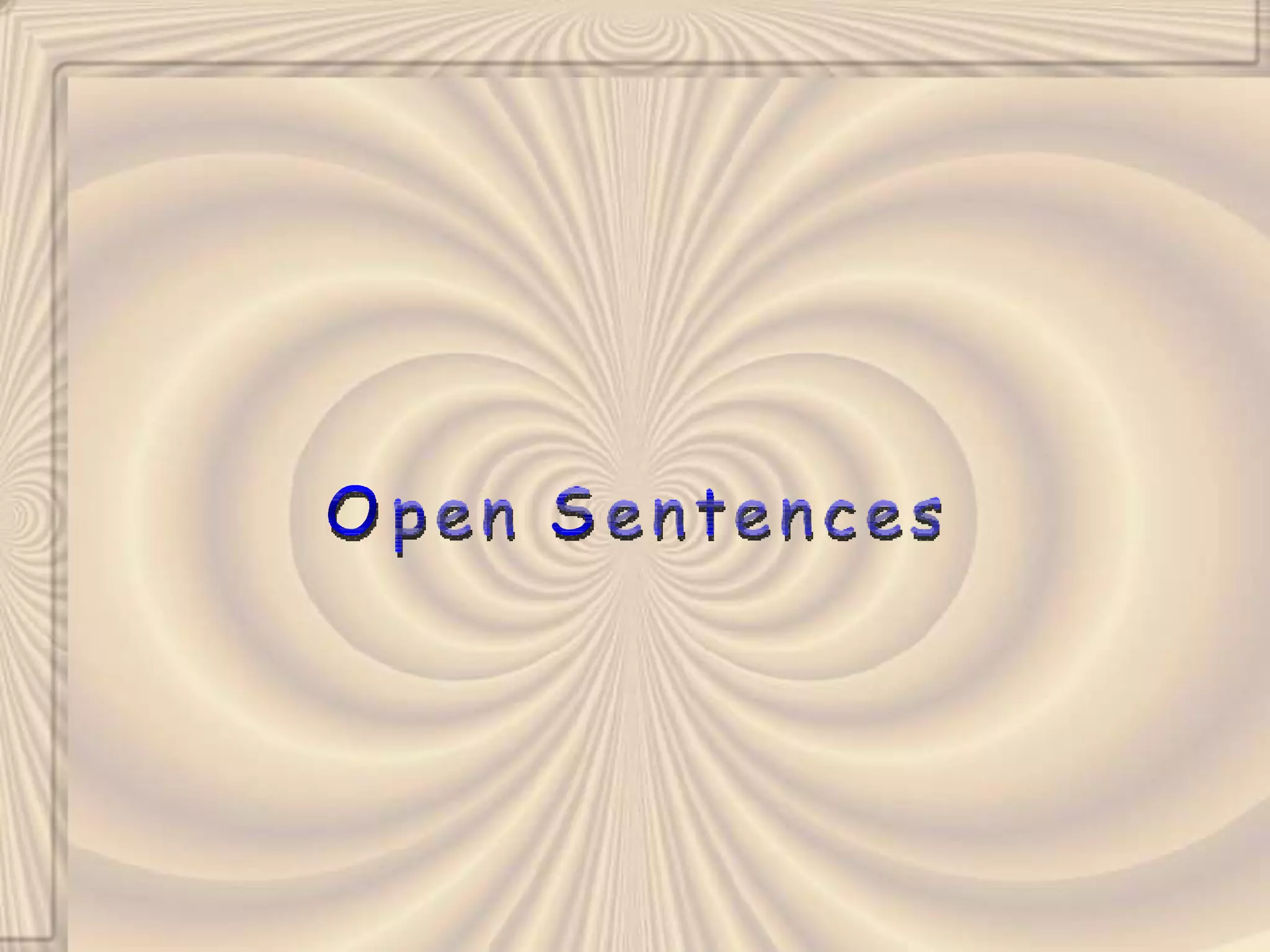 Open sentences-algebra1 | PPT