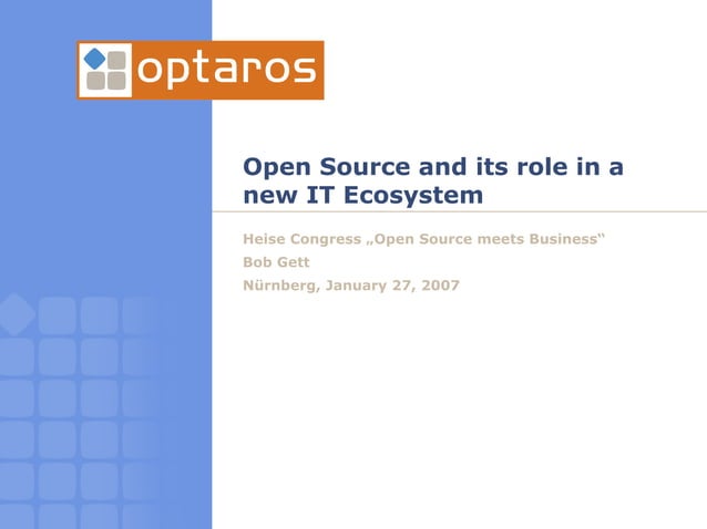 Open Source and its role in a new IT ecosystem | PPT