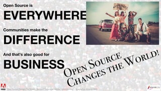 Open Source Changes the World! | PPT