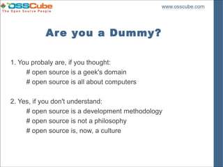Open Source For Dummies By Kinshuk Sunil | PPT