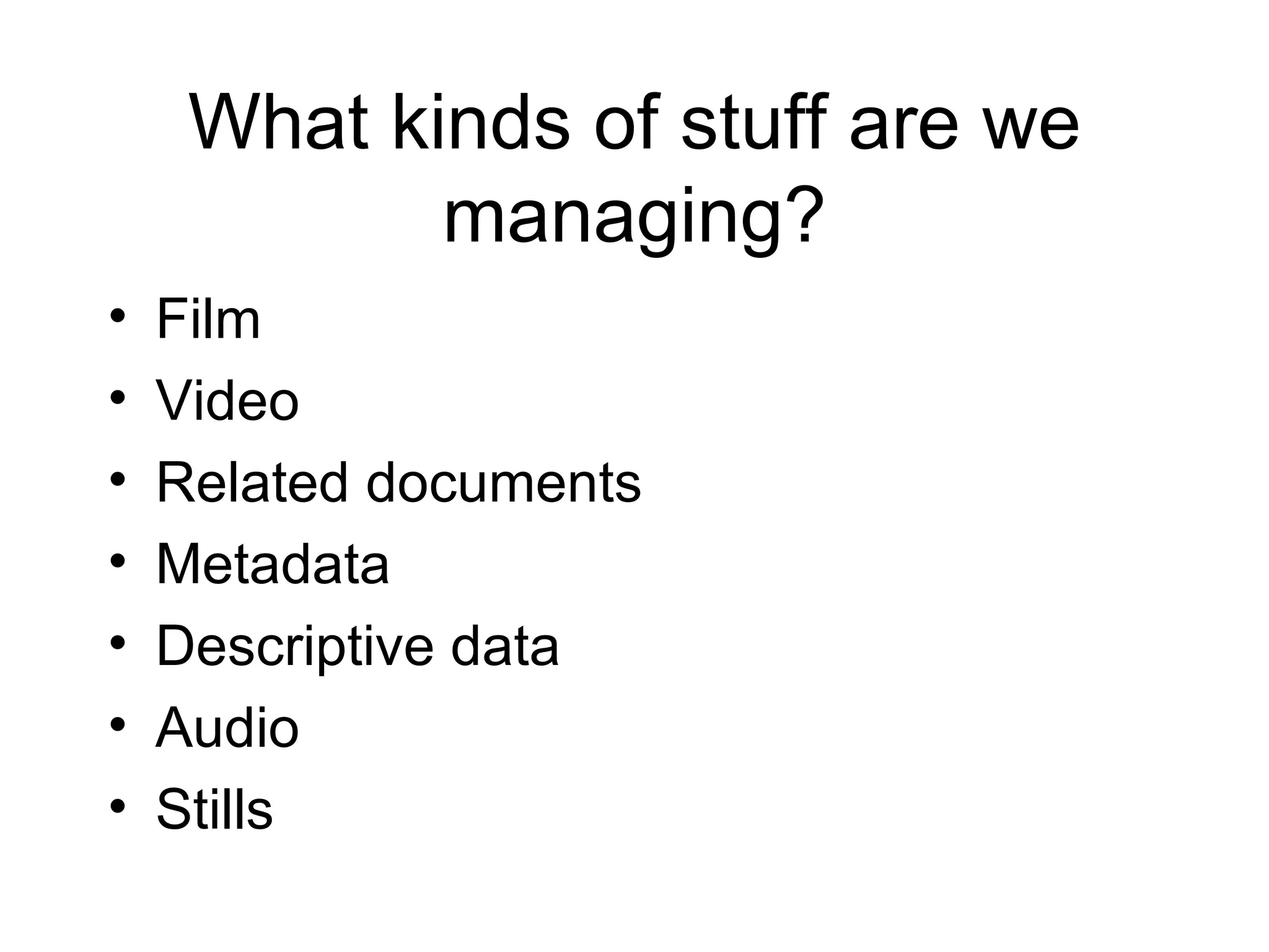 Open Source Solutions for Moving Image Archives and Libraries | PPT