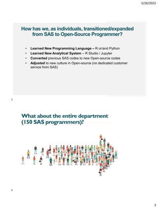Enterprise-level Transition from SAS to Open-source Programming for the ...