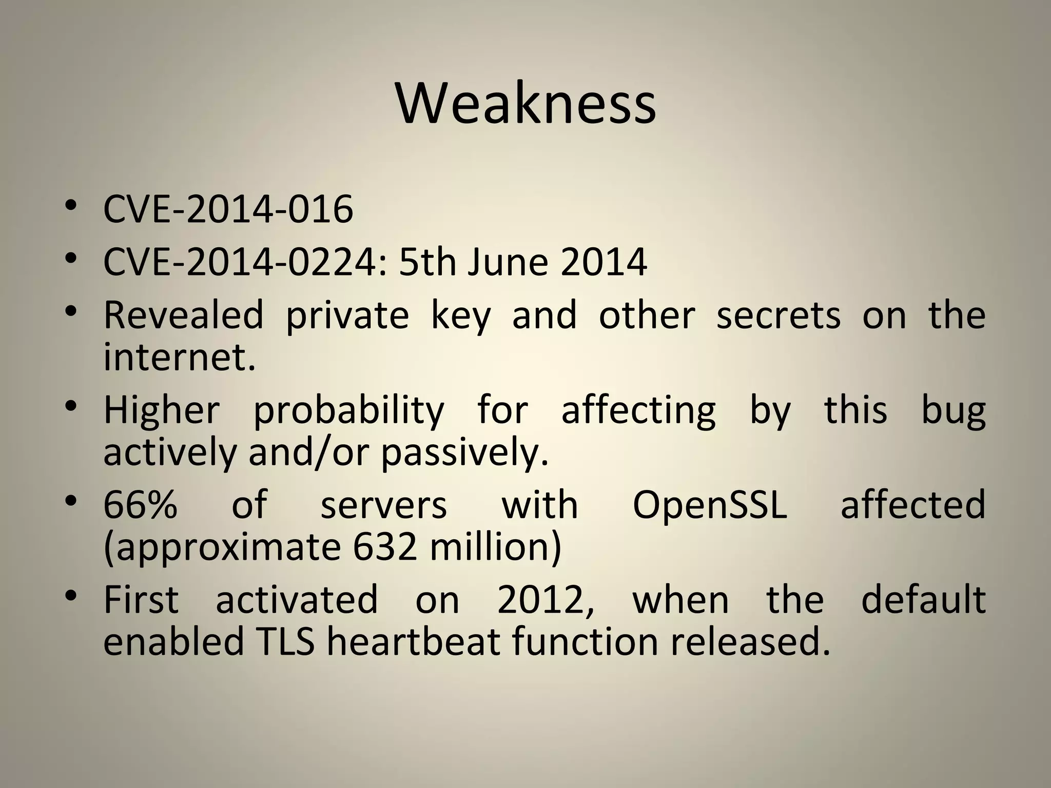 Open ssl heart bleed weakness. | PPT