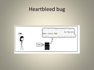 Open ssl heart bleed weakness. | PPT