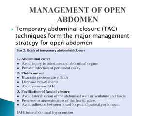 Open abdomen and its management | PPTX