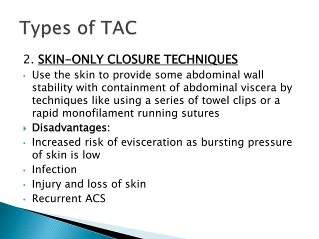 Open abdomen and its management | PPTX | Digestive Disorders | Diseases ...