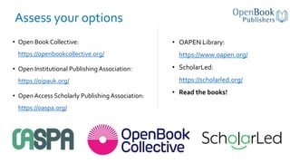 Open Access book publishing understanding your options (1).pptx ...
