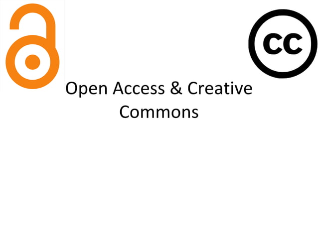 Open access & creative commons | PPT
