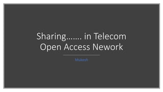 Open access network | PPT