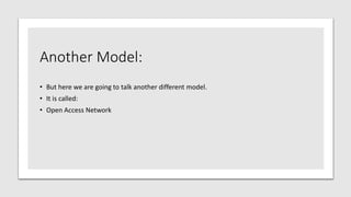 Open access network | PPT