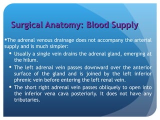 Open surgical Adrenalectomy for adrenal tumors the lect.ppt