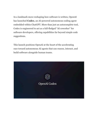 OpenAI Launches Codex, An AI Coding Agent for ChatGPT.pdf