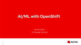 Open AI/ML with OpenShift | PDF