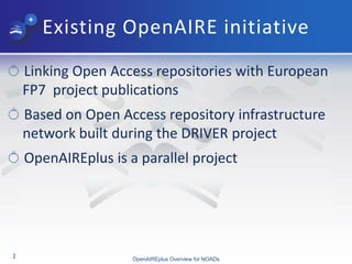 OpenAIREplus NOADs | PPTX