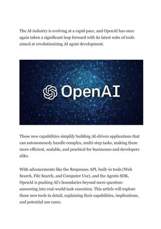 OpenAI’s New Tools for Building AI Agents A Game-Changer for Developers and Businesses.pdf