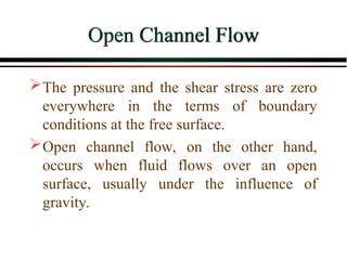OPEN AND CLOSED CHANNEL FLOW for discharge and speed calculation in ...