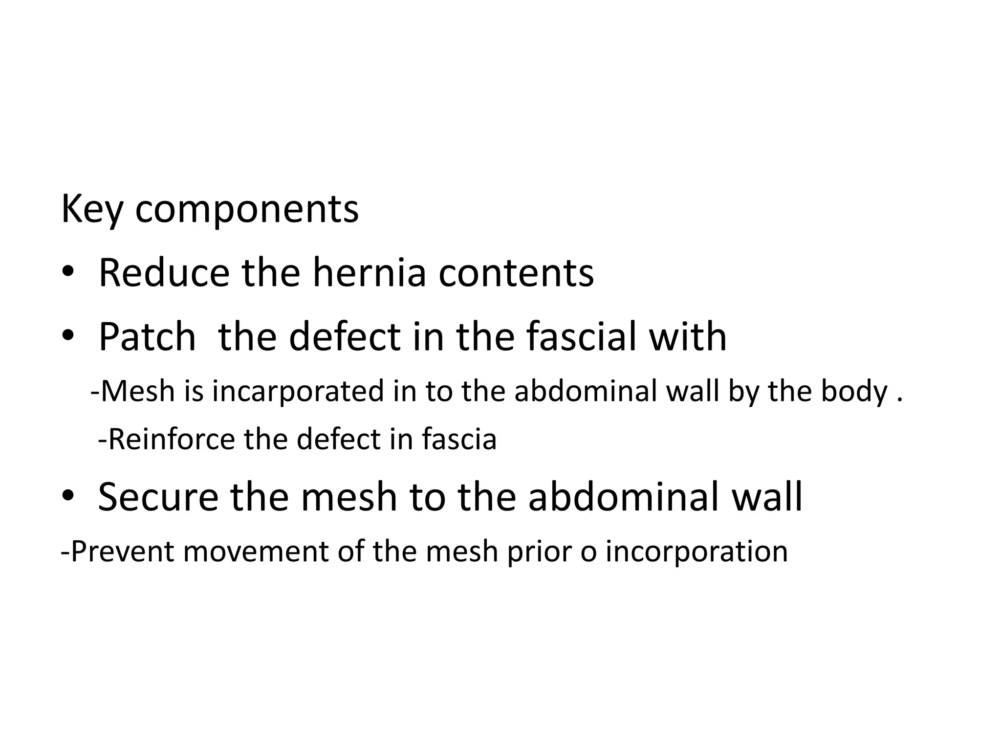 Open and laproscopic repair of incisional hernia | PPTX