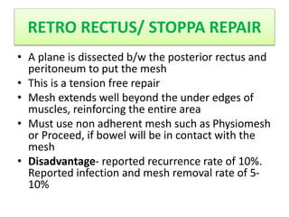 Open and laproscopic repair of incisional hernia | PPTX