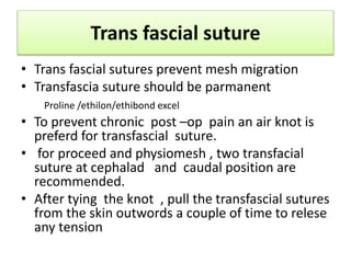 Open and laproscopic repair of incisional hernia | PPTX | Digestive ...