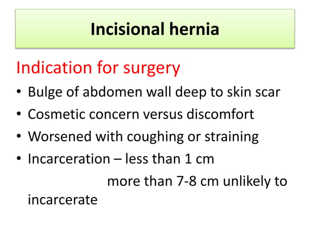 Open and laproscopic repair of incisional hernia | PPT