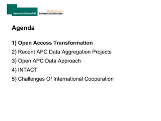 Open APC Data in Germany - A Contribution to Open Access Monitoring | PDF