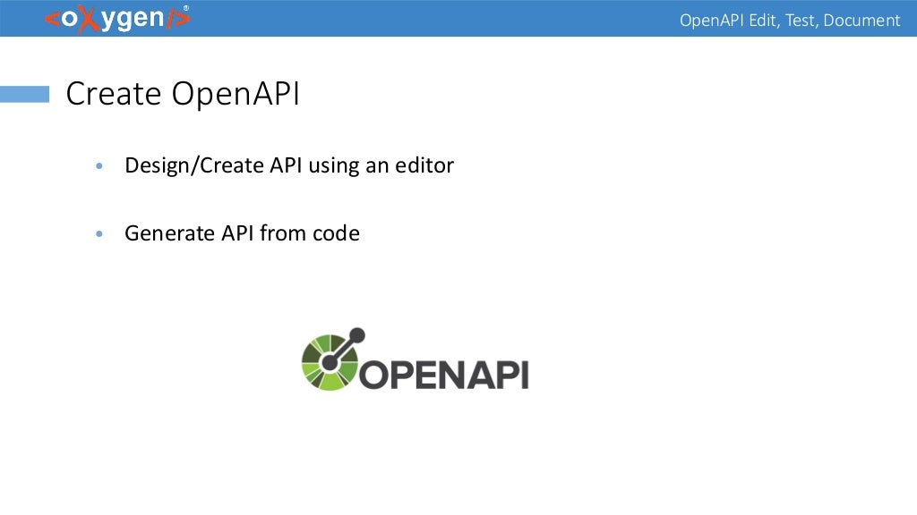 OpenAPI Editing, Testing, and Documenting | PPT