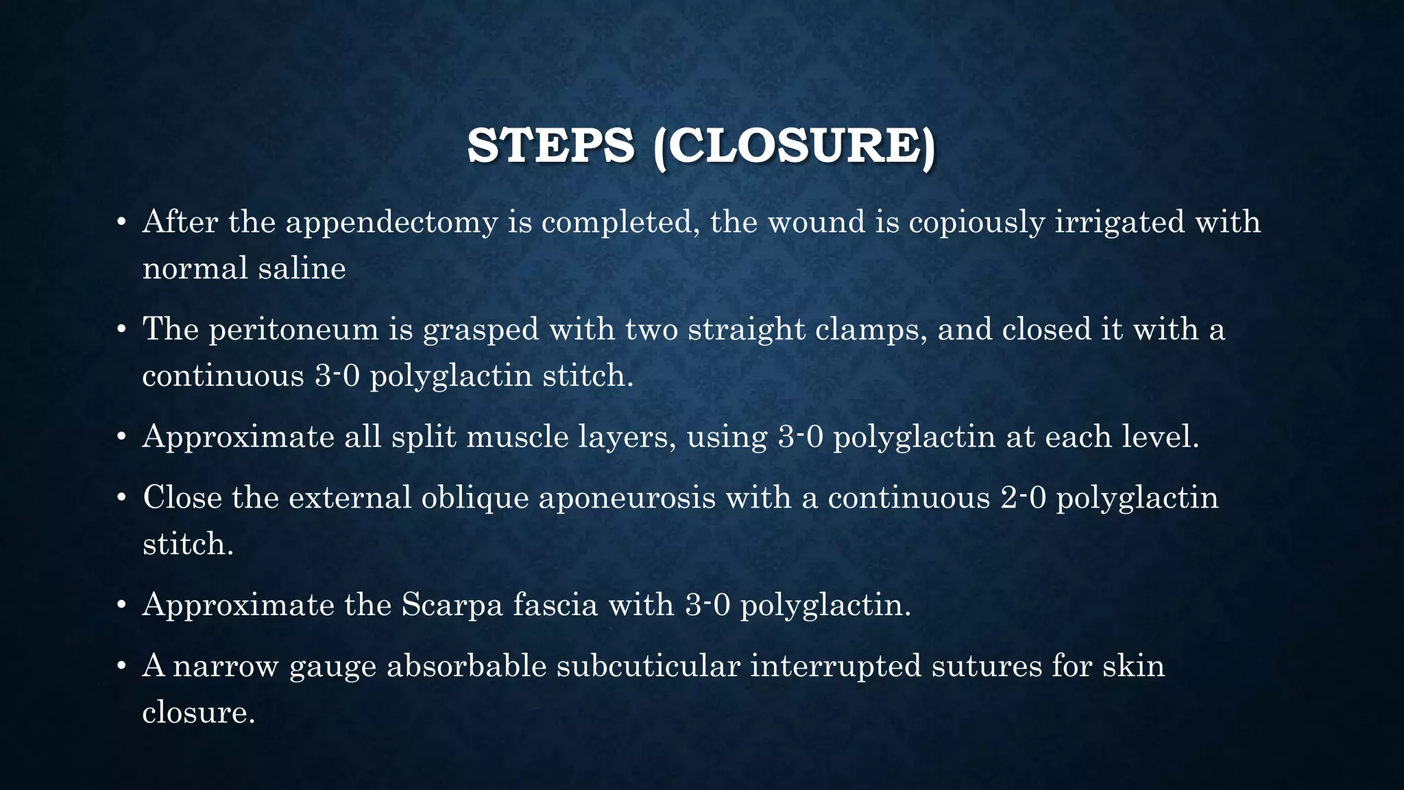 Open appendectomy | PPTX