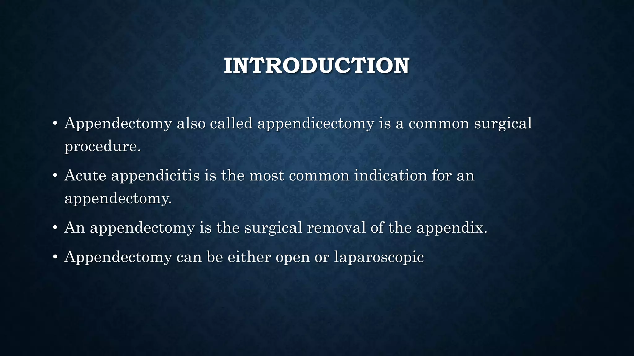 Open appendectomy | PPTX