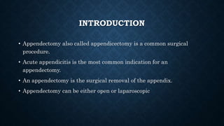 Open appendectomy | PPTX