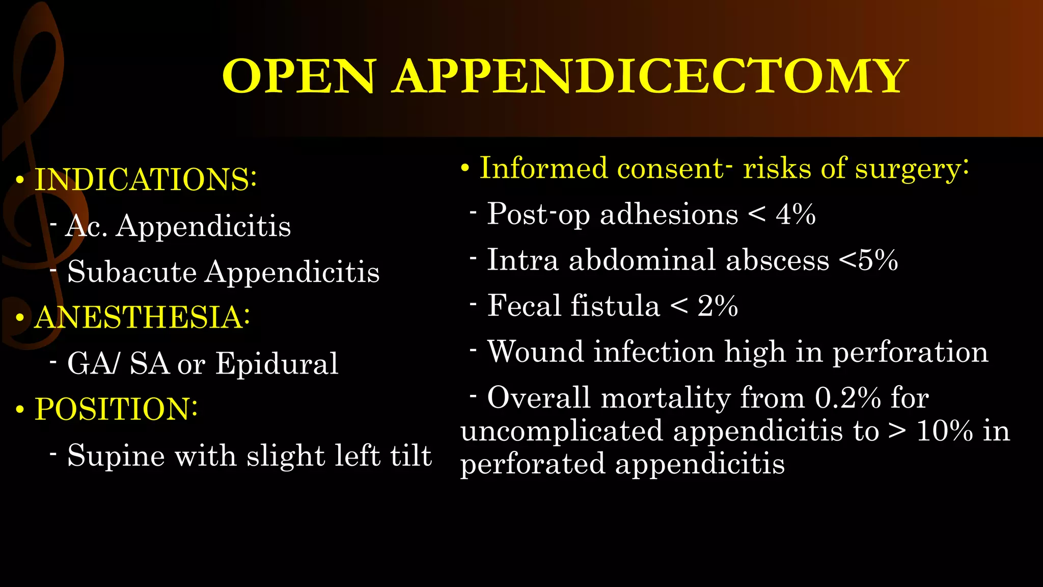 Open Appendicectomy operative surgery | PPTX