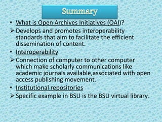 Open archives initiatives(final) | PPTX