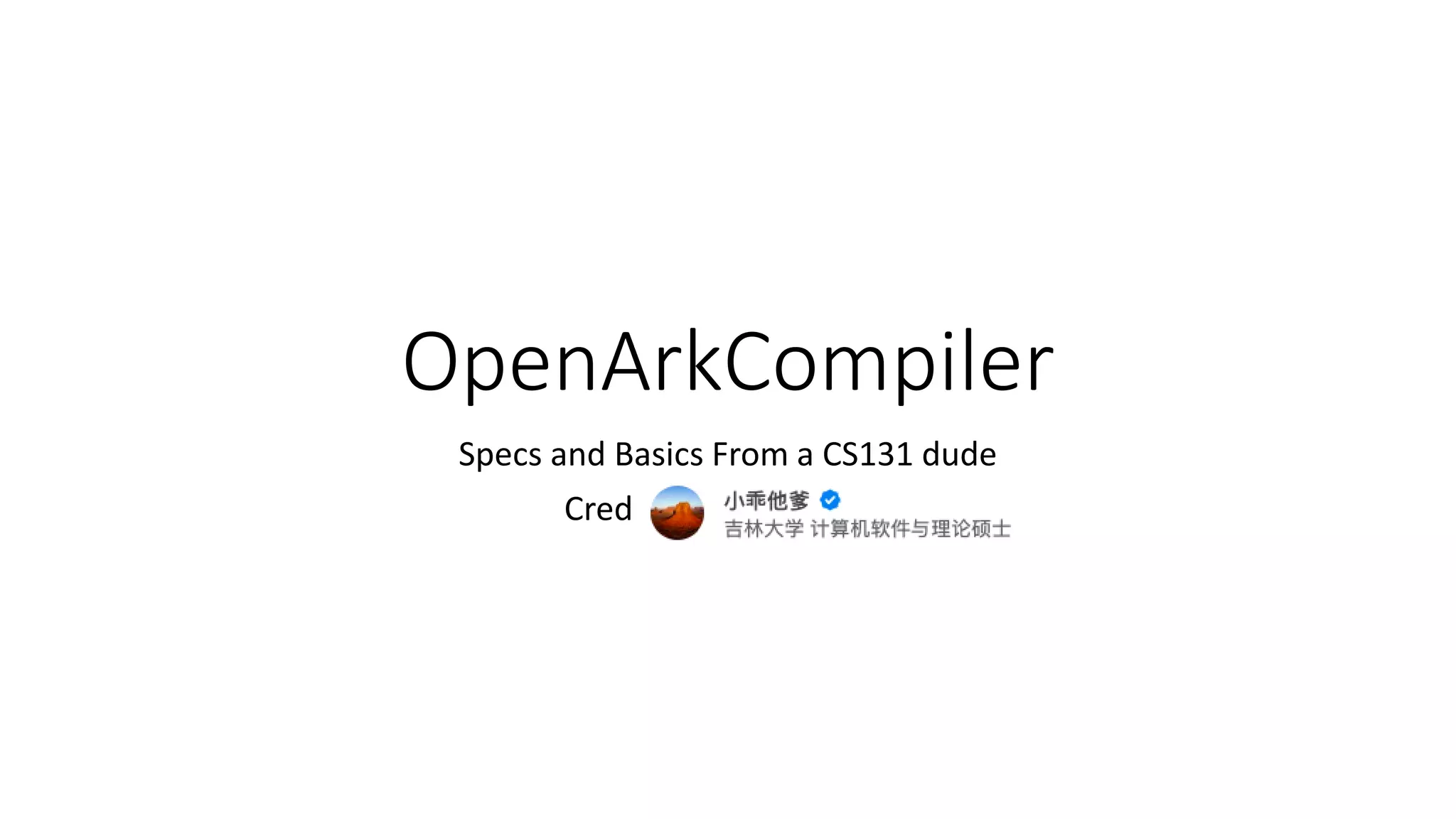Open arkcompiler | PPT